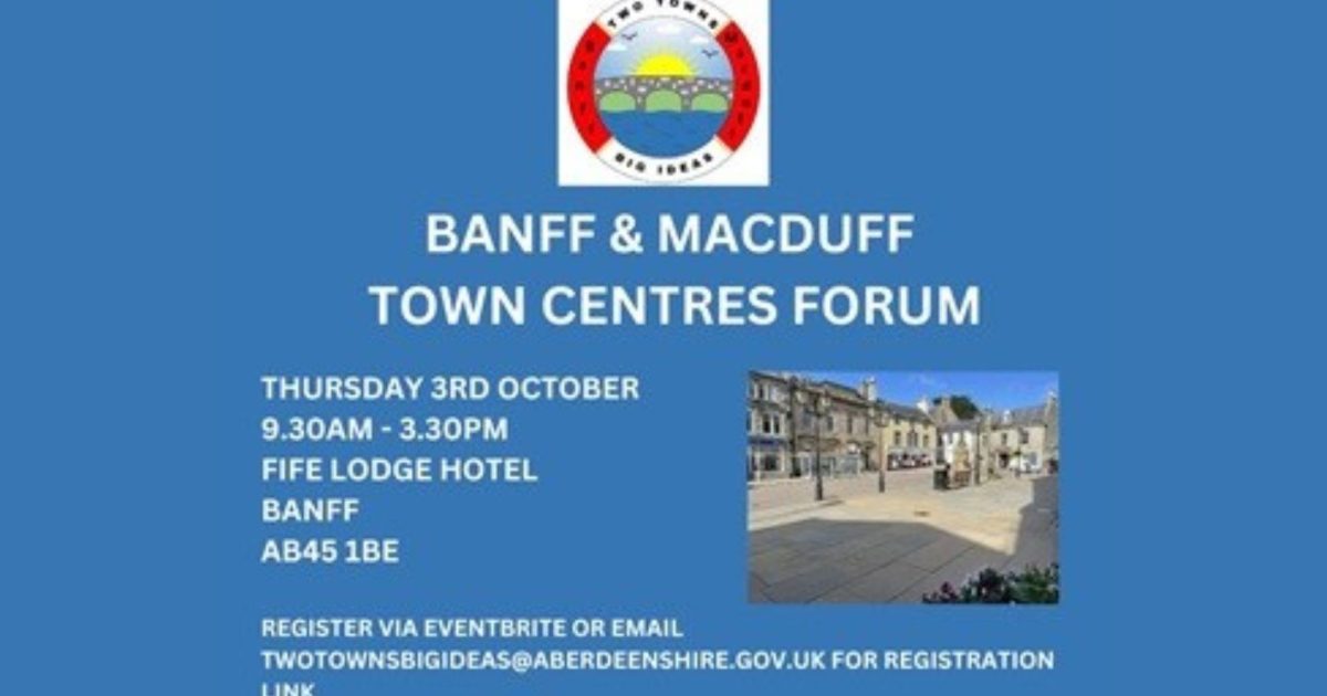 Banff and Macduff town centre forum
